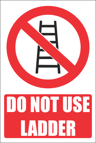 LD13 - Do Not Use Ladder Sign | Safety Signs & Equipment