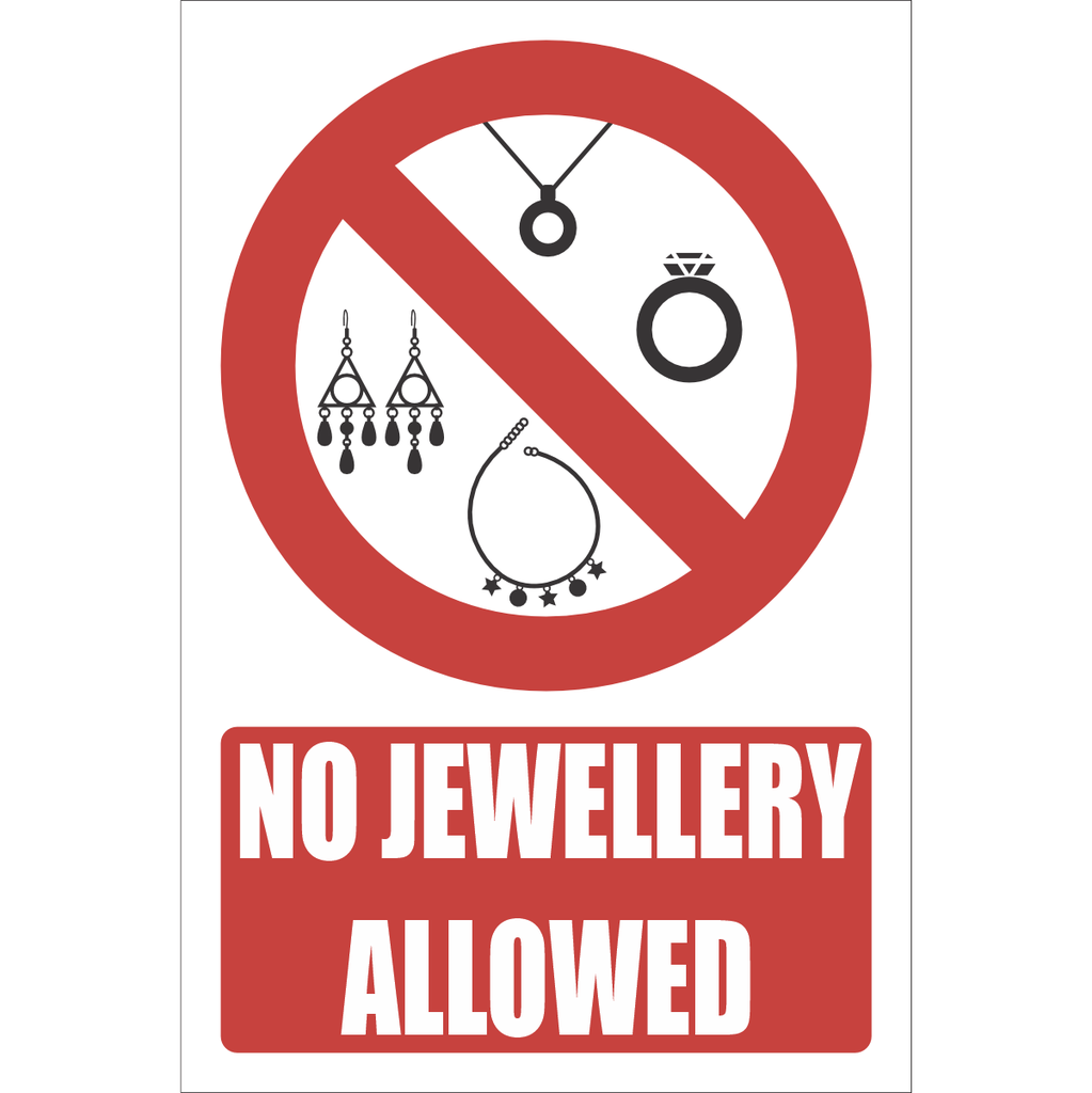 No Jewellery Allowed Sign - PR66