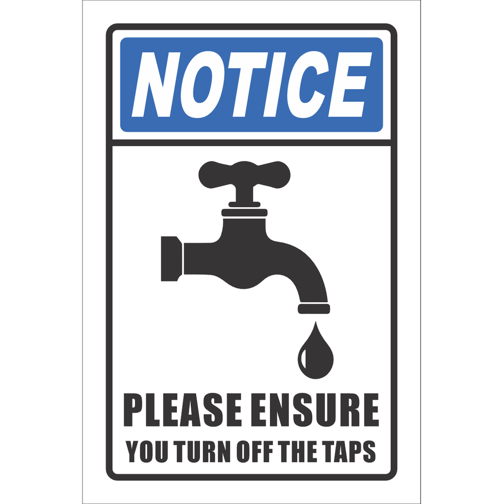 Turn Off The Taps Notice Sign - NT5