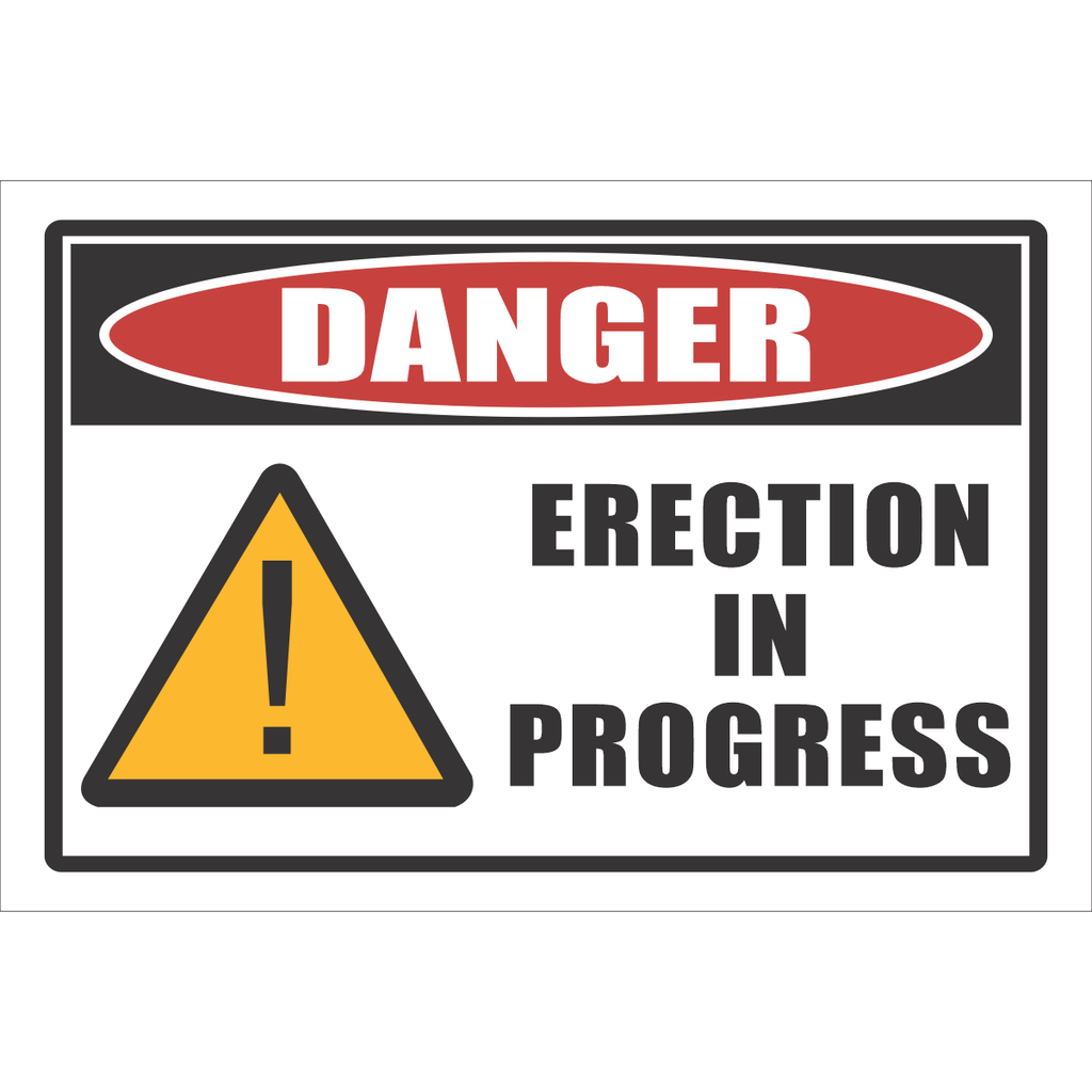Erection In Progress Danger Sign - DG39