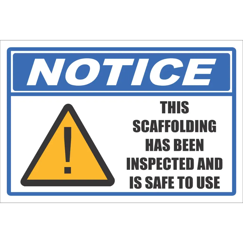 NT24 - Scaffolding Has Been Inspected Sign | Safety Signs & Equipment