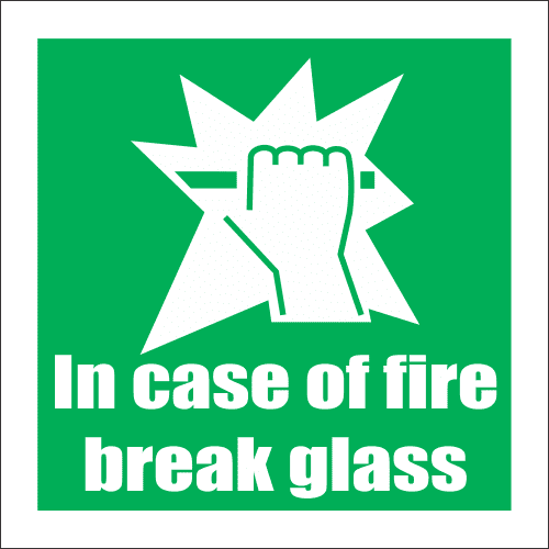 FR42 - Break Glass Safety Sign | Safety Signs & Equipment