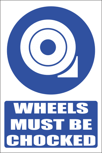 MA7E - Chocked Wheels Explanatory Safety Sign | Safety Signs & Equipment
