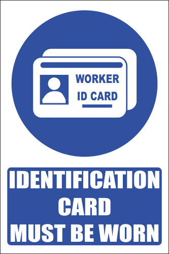 MA23E - Worker Id Explanatory Safety Sign | Safety Signs & Equipment