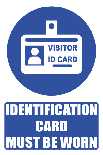 MA24E - Visitor Id Explanatory Safety Sign | Safety Signs & Equipment
