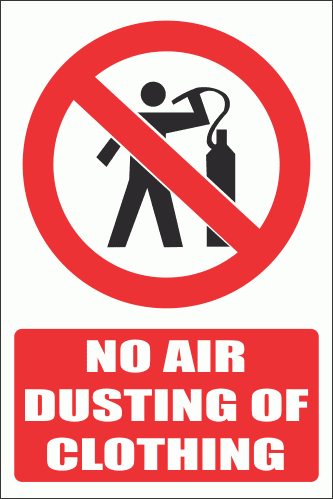PV11E - No Air Dusting Explanatory Safety Sign | Safety Signs & Equipment