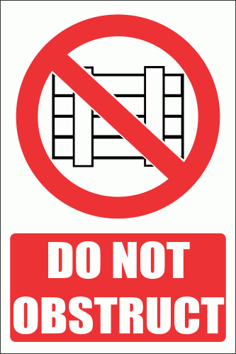 PV14E - Do Not Obstruct Explanatory Safety Sign | Safety Signs & Equipment