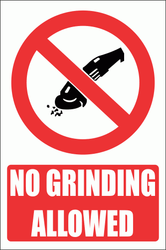 PV33E - No Grinding Explanatory Safety Sign | Safety Signs & Equipment