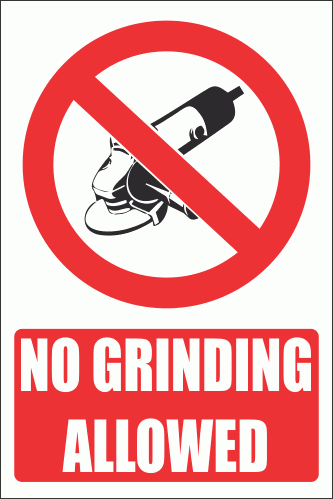 PV33EN - No Grinding Explanatory Safety Sign | Safety Signs & Equipment