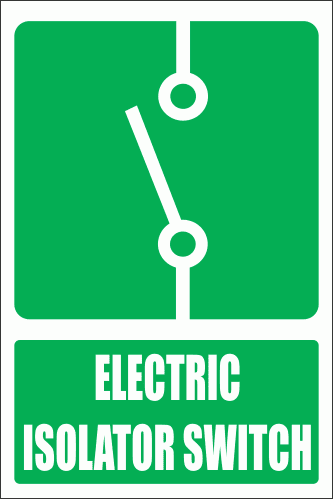 GA16E - Electric Isolator Switch Explanatory Sign | Safety Signs ...