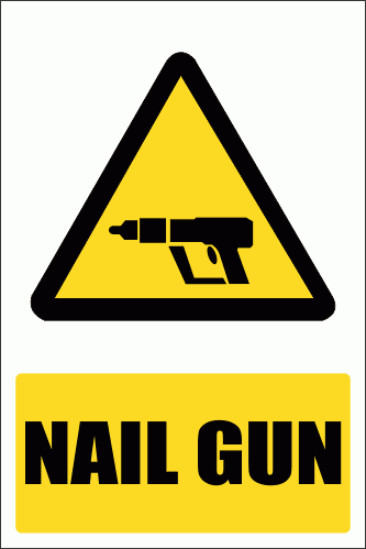WW31E - Nail Gun Explanatory Safety Sign | Safety Signs & Equipment