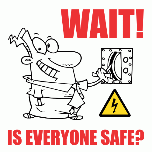 EL16 - Is Everyone Safe Sign | Safety Signs & Equipment