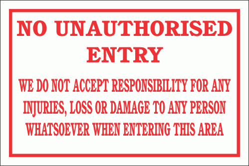 DI2 - No Unauthorised Entry Disclaimer Sign | Safety Signs & Equipment