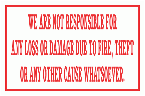 DI13 - No Responsibility Sign | Safety Signs & Equipment