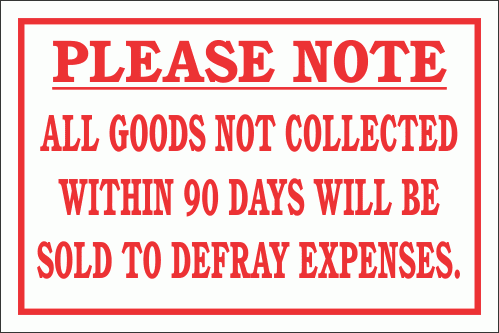 DI20 - Goods Not Collected Sign | Safety Signs & Equipment