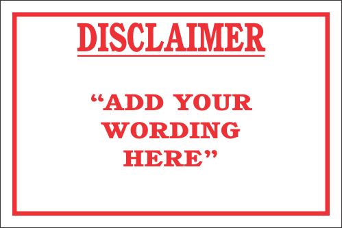 DIC8 - Custom Disclaimer Sign | Safety Signs & Equipment