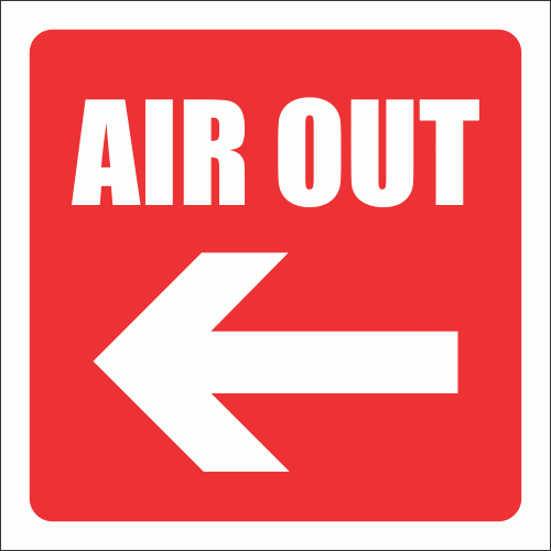 GAS11 - Air Out Sign | Safety Signs & Equipment