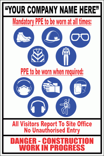 C30C - Custom Construction Site Sign | Safety Signs & Equipment