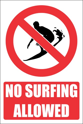 PR24E - No Surfing Explanatory Sign | Safety Signs & Equipment