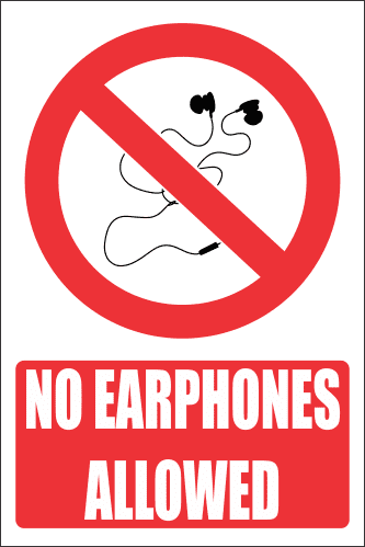 PR39E - No Earphones 2 Explanatory Sign | Safety Signs & Equipment
