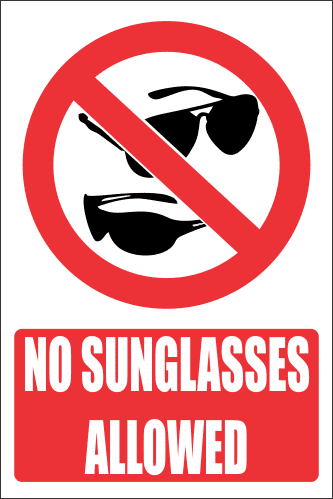 PR48E - No Sunglasses Explanatory Sign | Safety Signs & Equipment