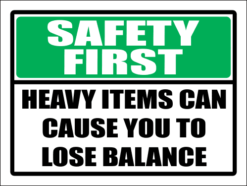 SC24 - Safety First Heavy Items Sign | Safety Signs & Equipment