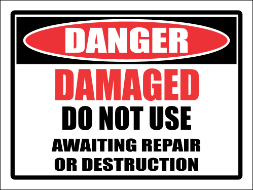 SC36 - Danger Damaged Do Not Use Sign | Safety Signs & Equipment