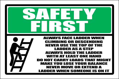 LD1 - Safety First Ladder Sign | Safety Signs & Equipment