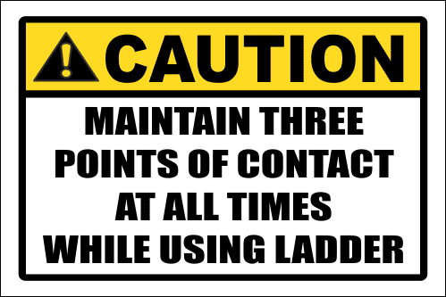 LD26 - Caution Maintain Three Points Sign | Safety Signs & Equipment
