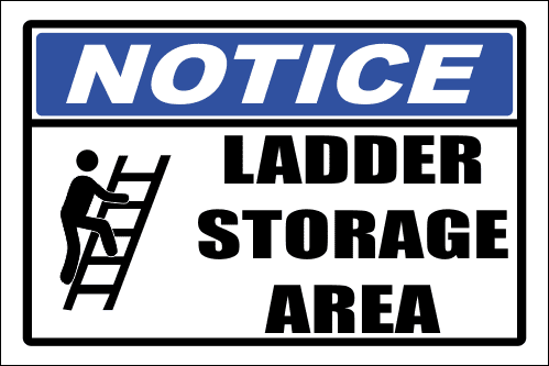 LD30 - Notice Ladder Storage Area Sign | Safety Signs & Equipment