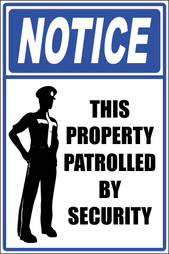 SE11 - Notice Patrolled By Security Sign | Safety Signs & Equipment