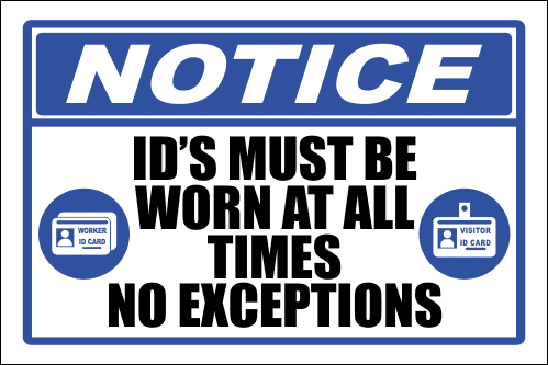 SE13 - Notice ID's Must Be Worn Sign | Safety Signs & Equipment
