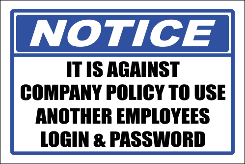 SE28 - Notice Login And Password Sign | Safety Signs & Equipment
