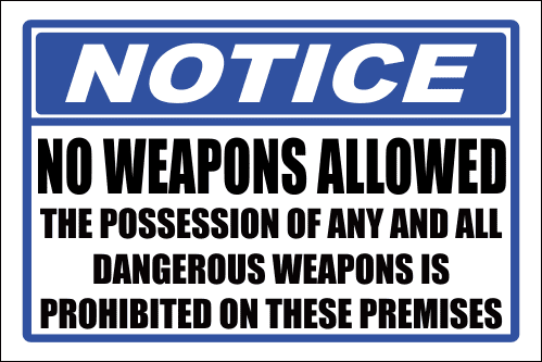 SE45 - Notice No Weapons Allowed Sign | Safety Signs & Equipment