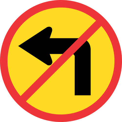 TR209 - Temporary No Left Turn Ahead Road Sign | Safety Signs & Equipment