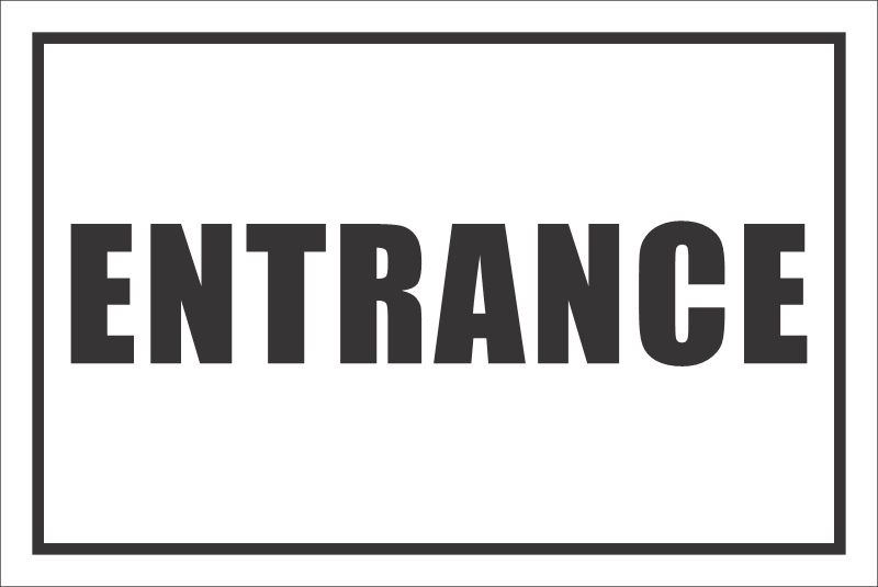 B2 - Entrance Sign | Safety Signs & Equipment